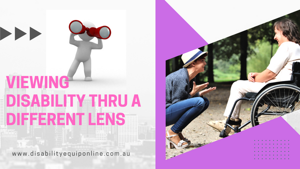 Viewing disability through a different lens – disAbility equip online